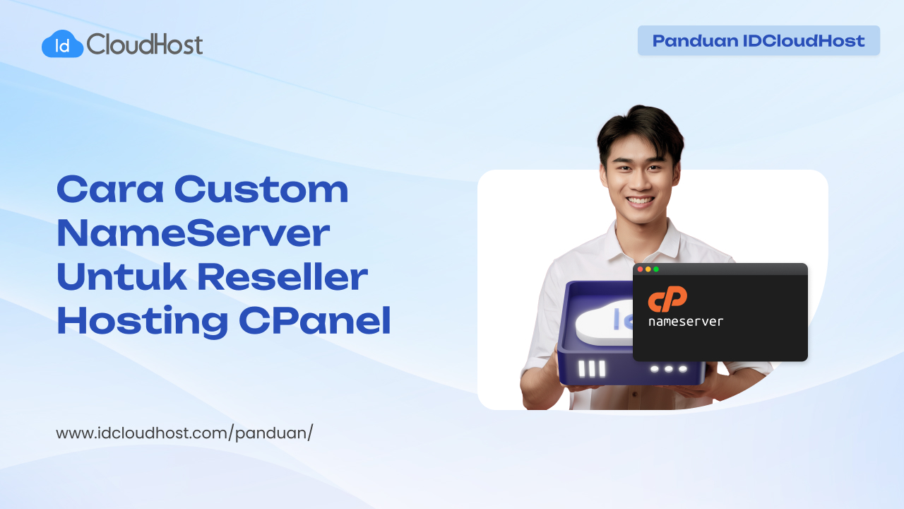 Custom Nameserver untuk Reseller Hosting cPanel - IDCloudHost