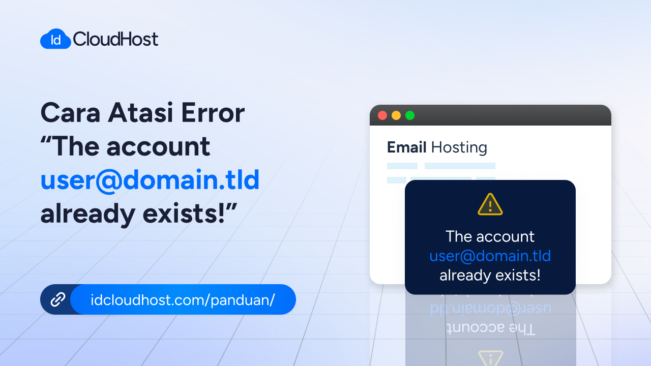 Cara Atasi Error “The account user@domain.tld already exists!"