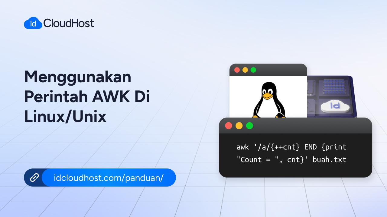 Cara Menggunakan Perintah AWK di Linux/Unix - IDCloudHost