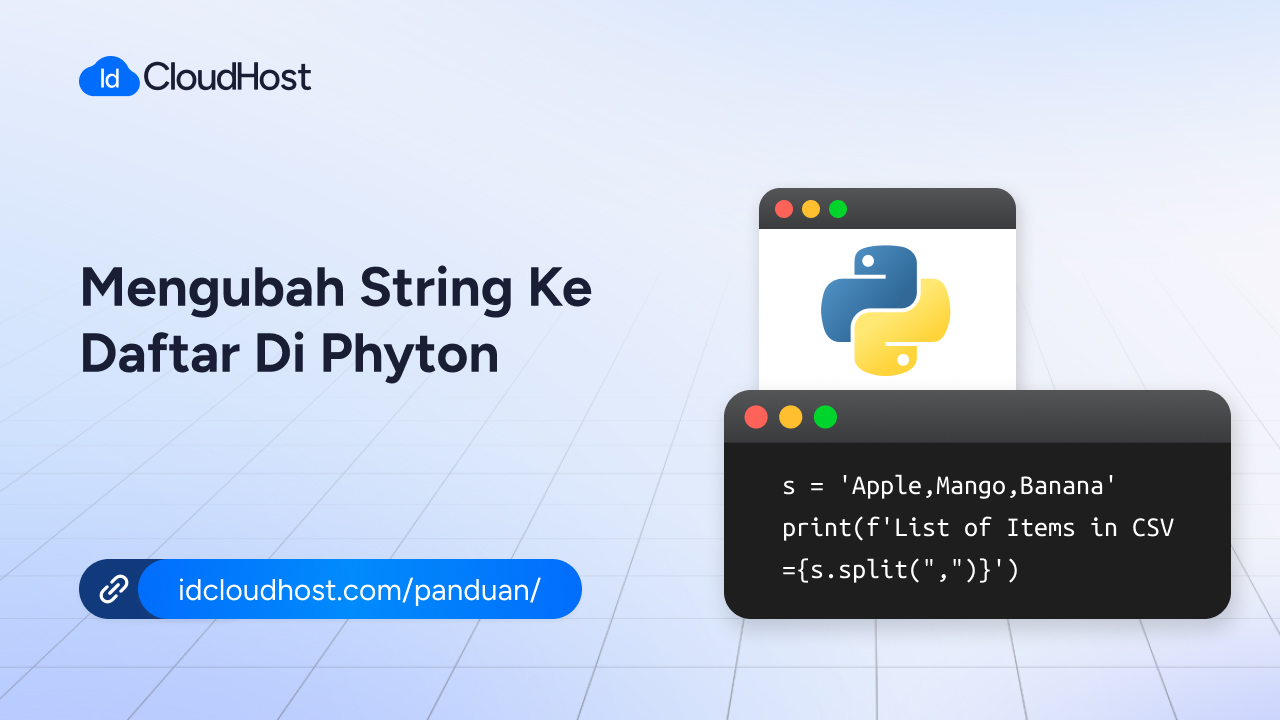 Cara Mengubah String ke Daftar di Python - IDCloudHost Cara Mengubah String ke Daftar di Python - IDCloudHost
