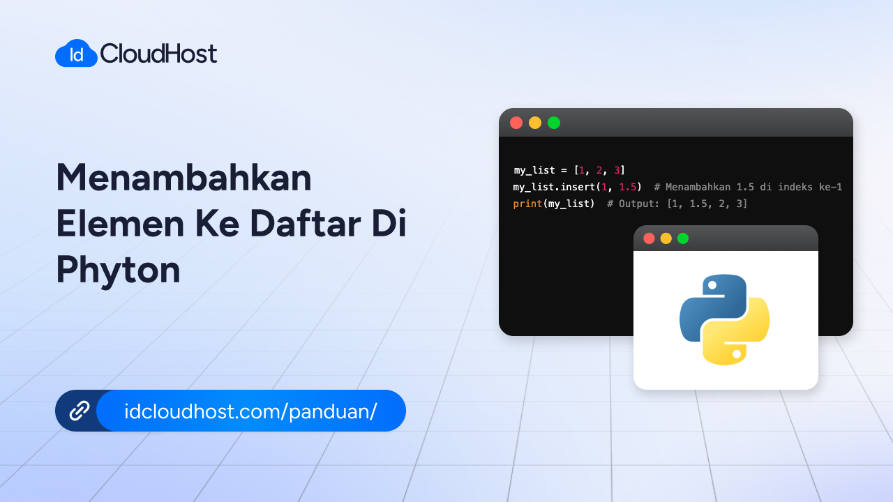 Cara Menambahkan Elemen ke Daftar di Python - IDCloudHost