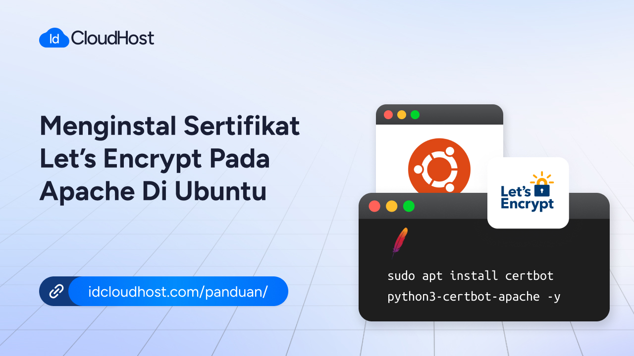 Cara Install SSL Let’s Encrypt pada Apache di Ubuntu - IDCloudHost