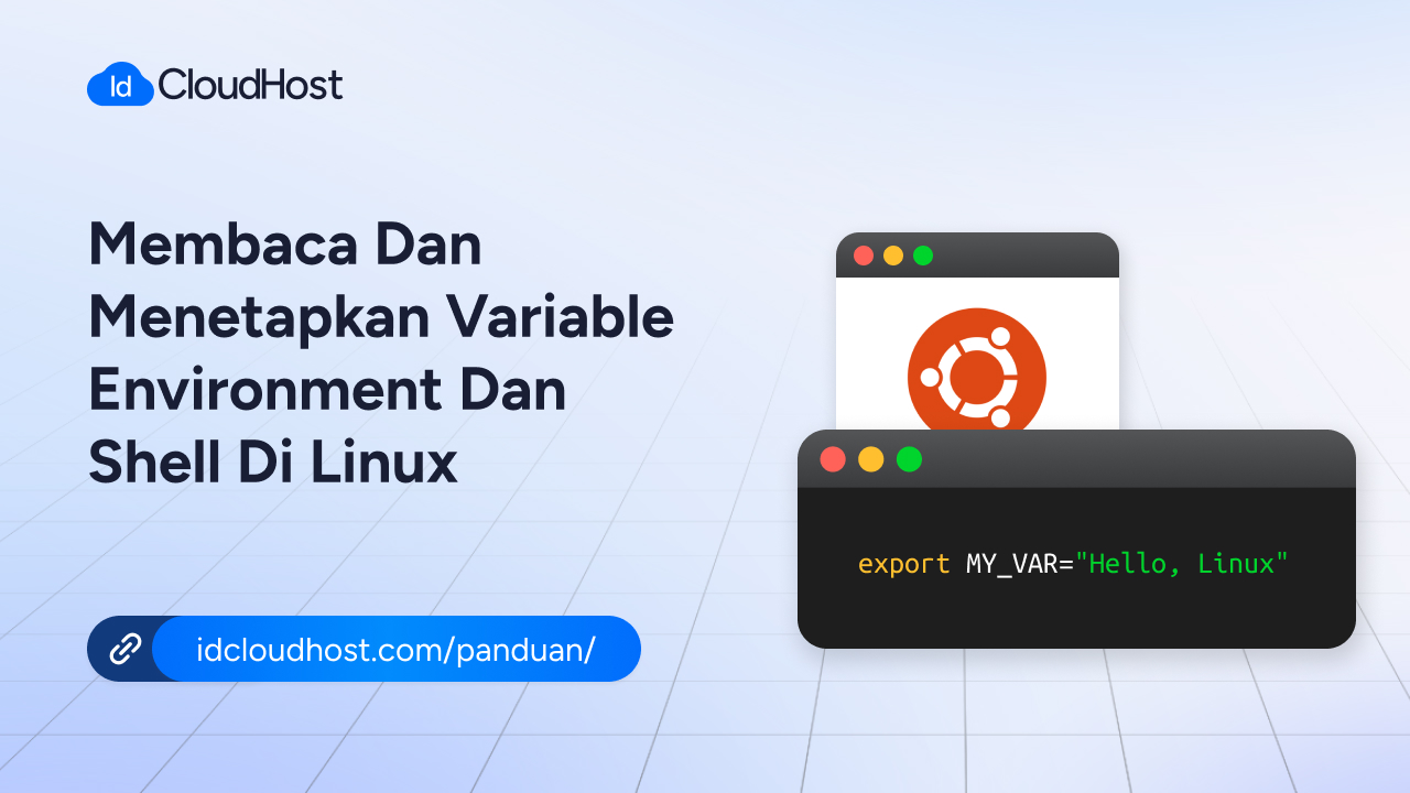 Cara Membaca dan Menetapkan Variabel Environment & Shell di Linux ...