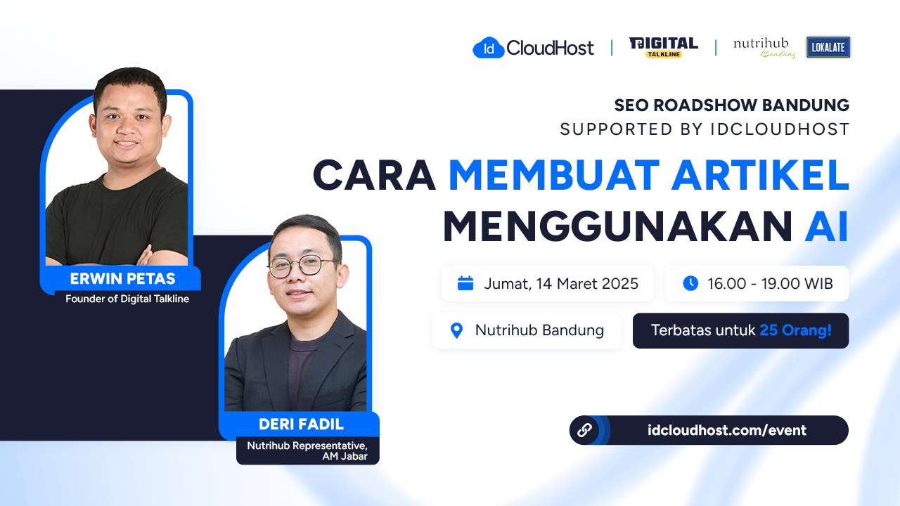 SEO Roadshow Bandung IDCloudHost X Digital Talkline"Cara Membuat Artikel Menggunakan AI ...