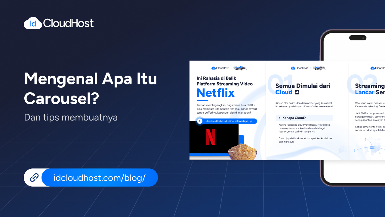 Mengenal Apa Itu Carousel dan Tips Membuatnya - IDCloudHost
