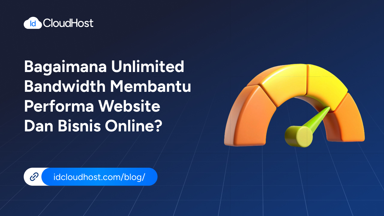 Bagaimana Unlimited Bandwidth untuk Performa Website & Bisnis ...