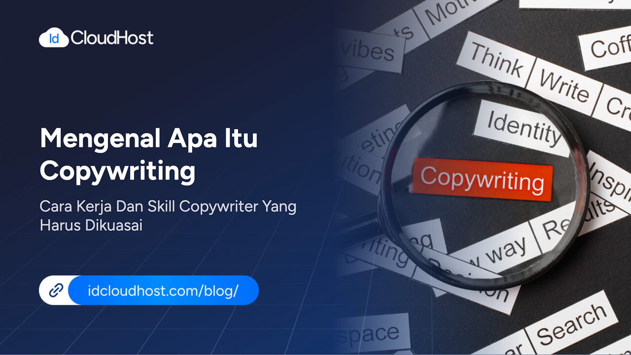 Mengenal Copywriting ? Cara Kerja dan Skill Copywriter yang Dikuasai ...
