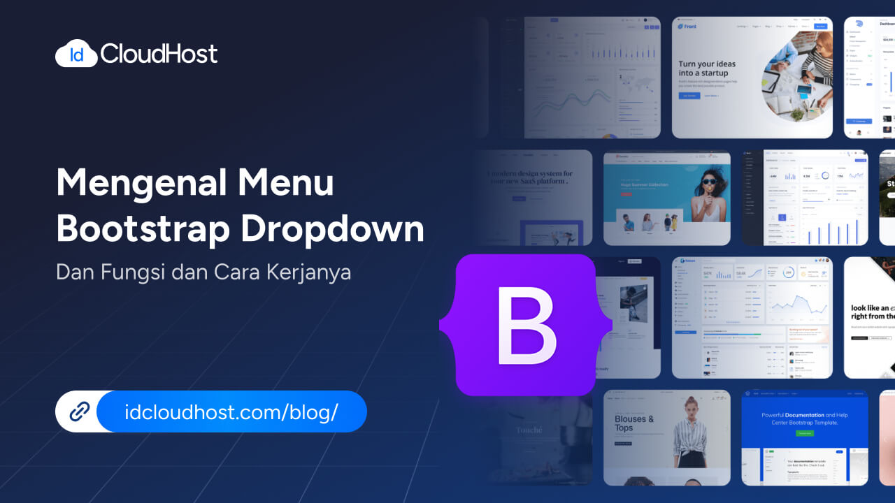 Mengenal Menu Bootstrap Dropdown Fungsi dan Cara Kerjanya - IDCloudHost