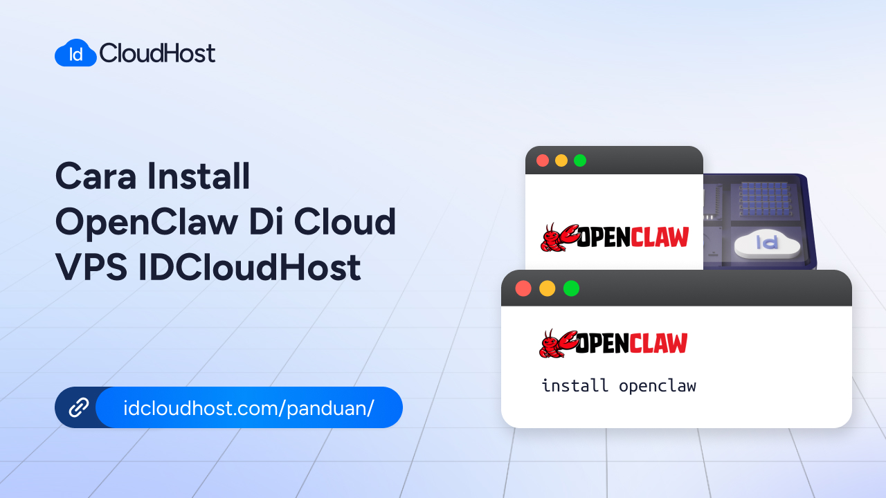 Cara Install OpenClaw di Cloud VPS IDCloudHost - IDCloudHost