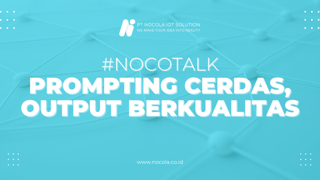Nocola Holds NocoTalk Webinar on Smart Prompting, Quality Output
