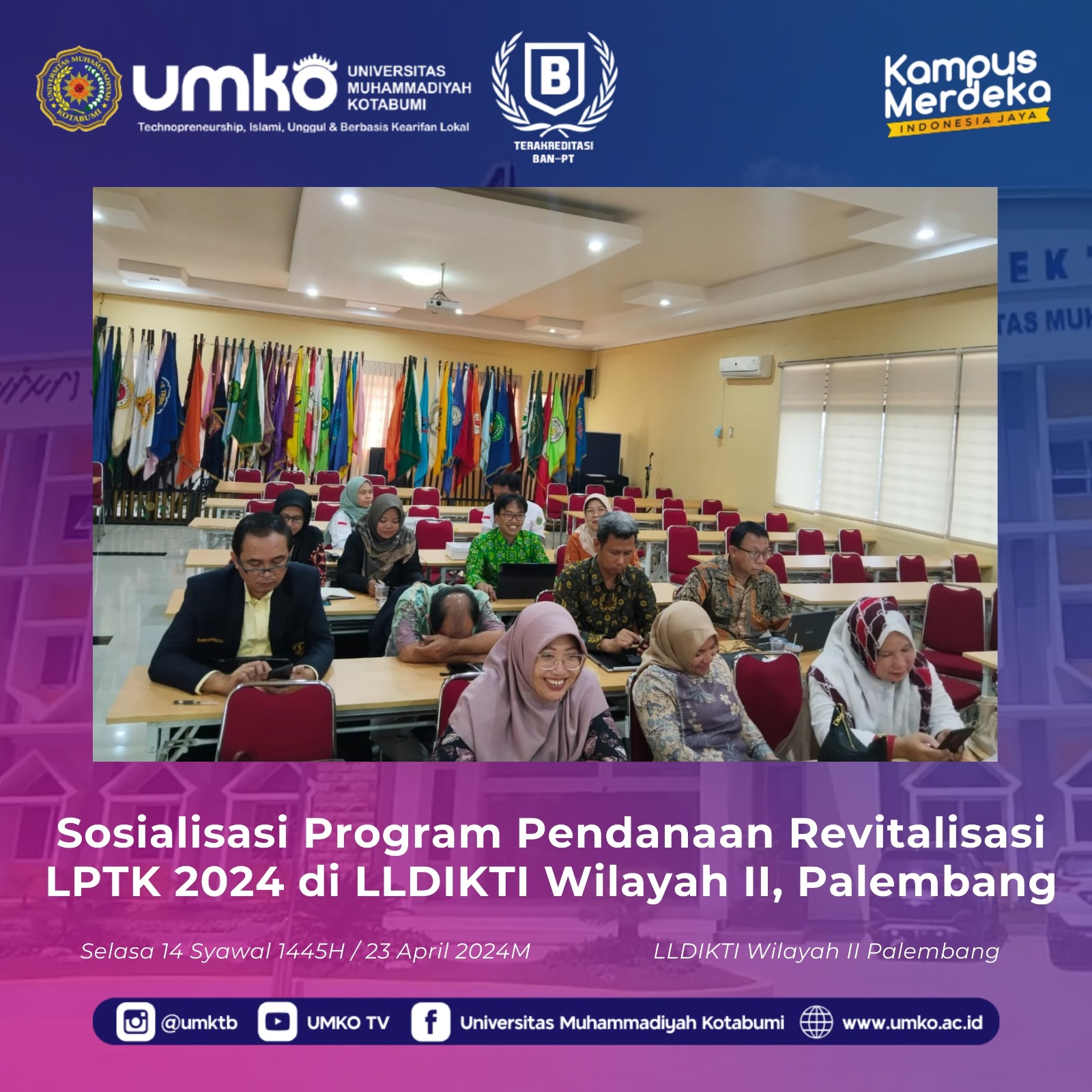 Perwakilan Universitas Muhammadiyah Kotabumi (UMKO) Hadiri Sosialisasi ...
