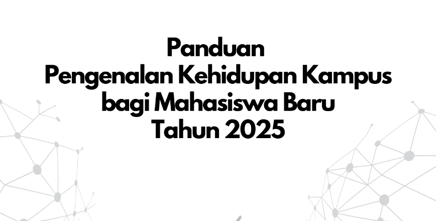 Panduan PKKMB 2025 oleh Kemdiktisaintek - Universitas Muhammadiyah Kotabumi